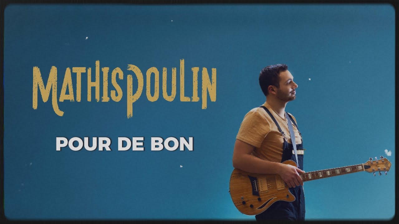 Mathis Poulin - Pour de bon (Lyrics video) - YouTube