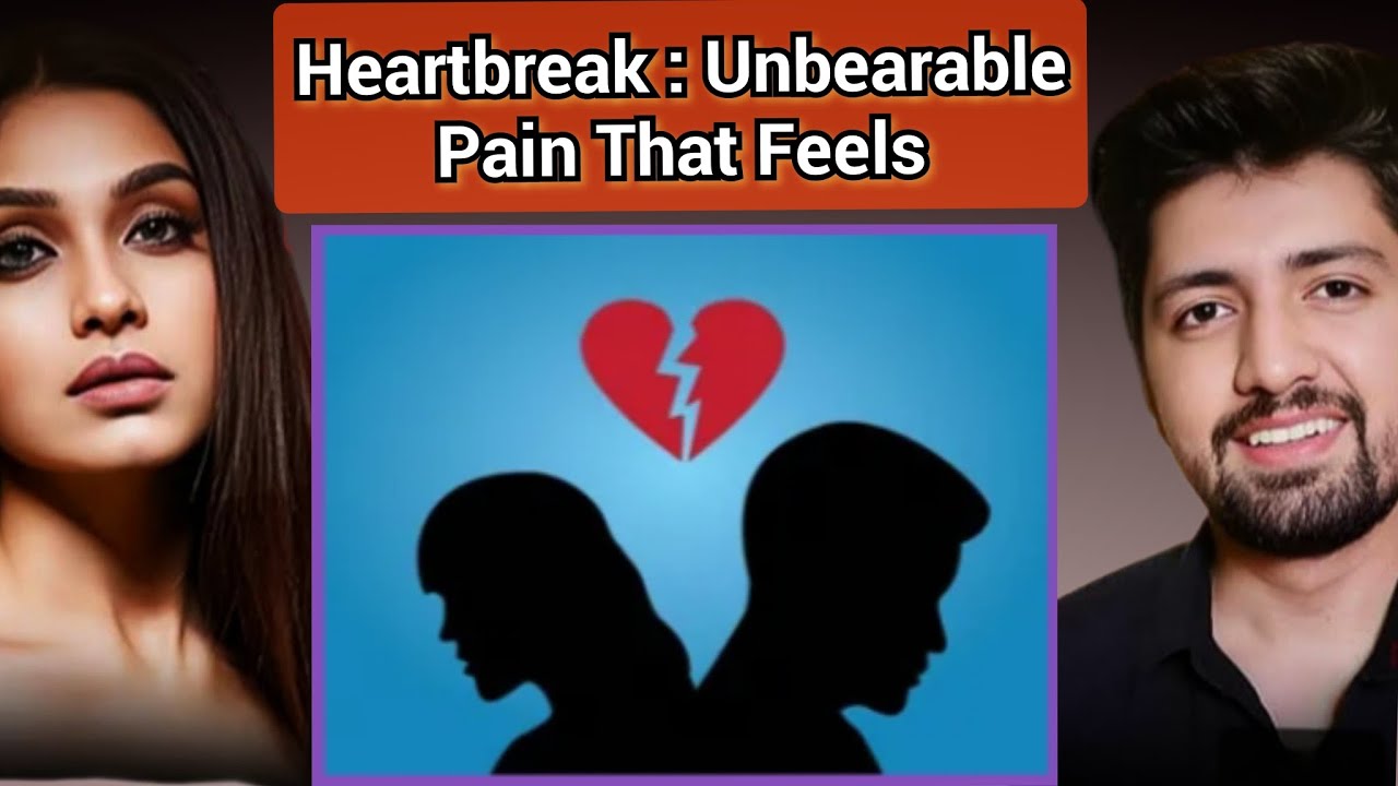Heartbreak: Unbearable Pain....!!ft.. Sakshi Bhogal|| Cradit ...