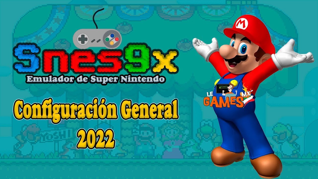 Como configurar y usar Snes9x!! - YouTube