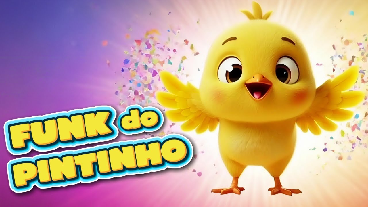 🐥Funk do Pintinho Amarelinho🐤| Musica Infantil Animada - YouTube