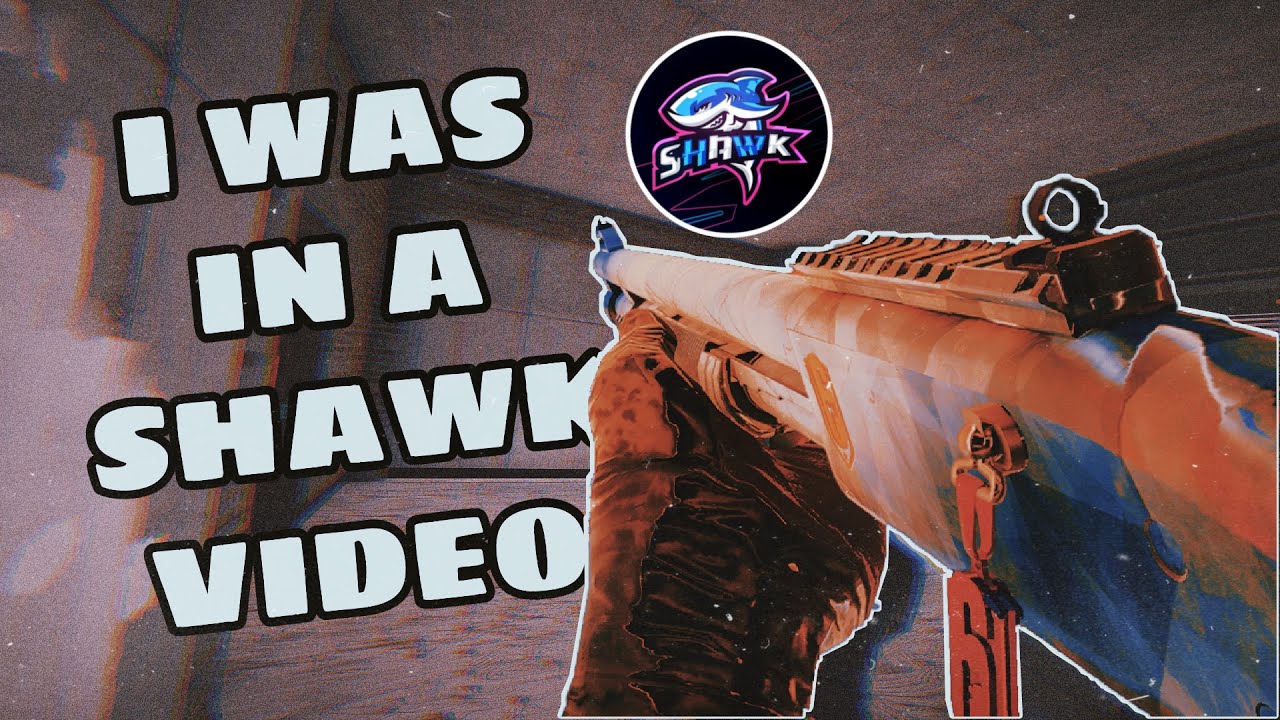I Was in a SHAWK VIDEO Here's How It Went... - RAINBOW SIX SIEGE - YouTube