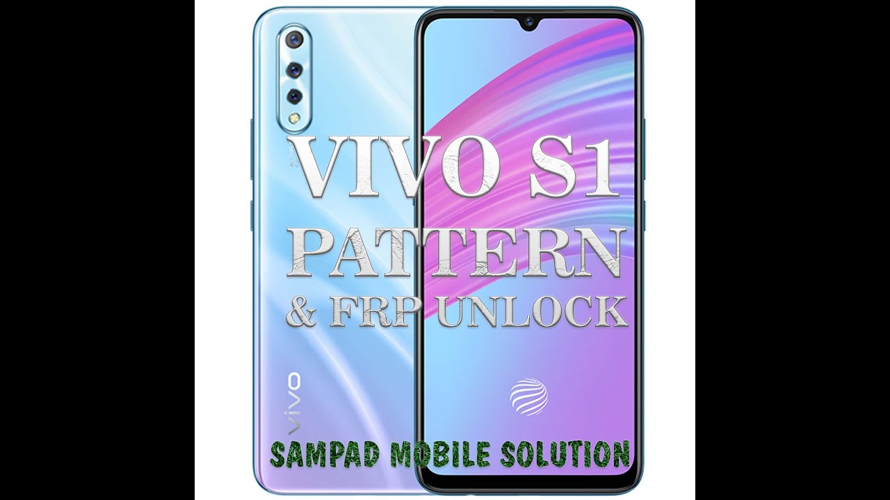 Vivo S1 Pattern & FRP UNLOCK - YouTube