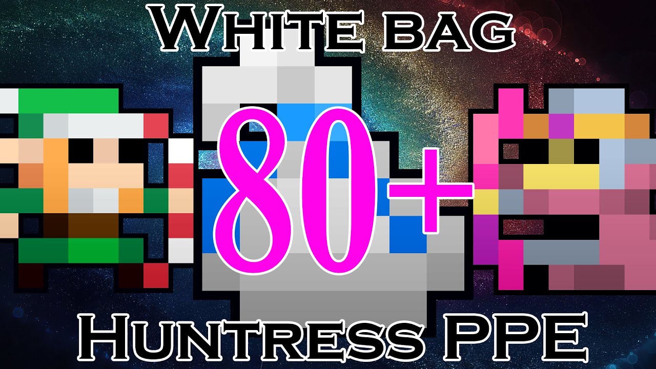 The White Bag Huntress PPE (ROTMG) - YouTube