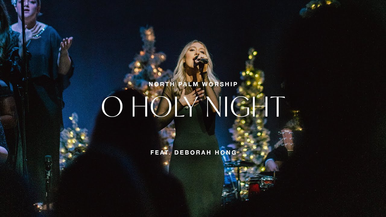 O Holy Night by The McClures (Deborah Hong & Tim Rice) | North Palm ...