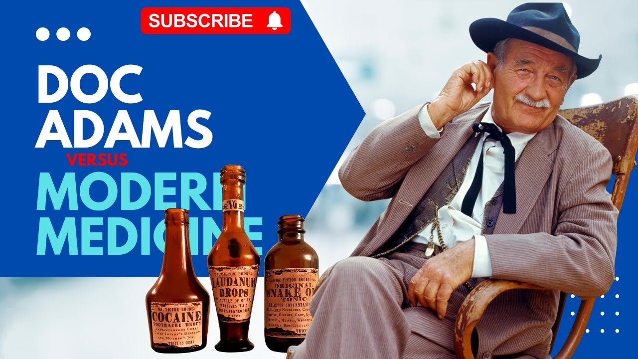 Doc Adams' Wild West Medicine: Could It Save You Today? | Gunsmoke ...