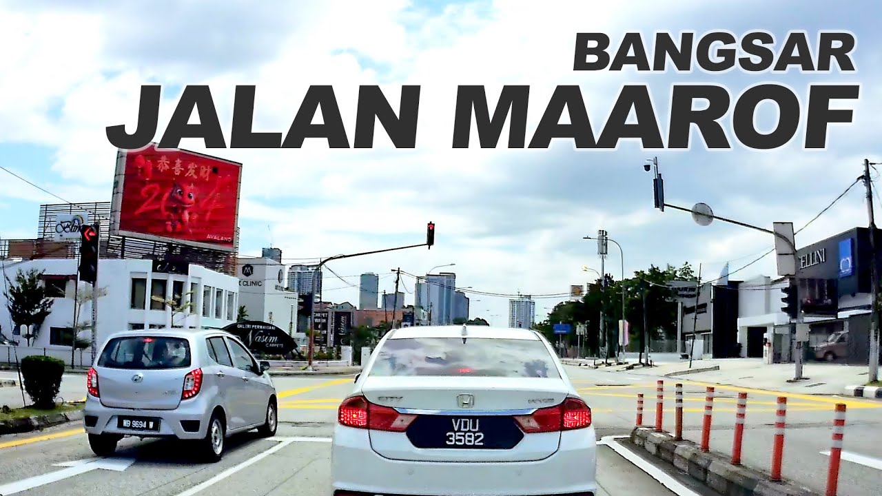 Kuala Lumpur - Pavilion Damansara - Bangsar - Jalan Maarof - Jalan ...