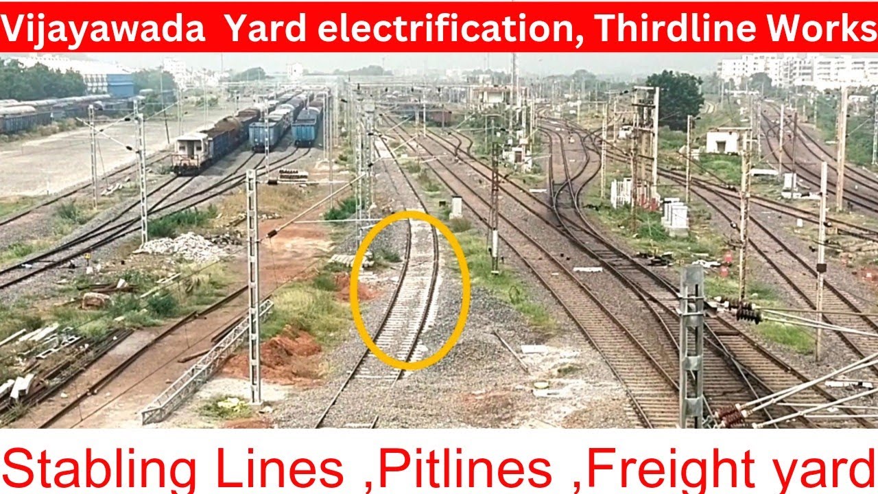 || Vijayawada Jn, Progress of Yard electrification ,Pitline progress ...
