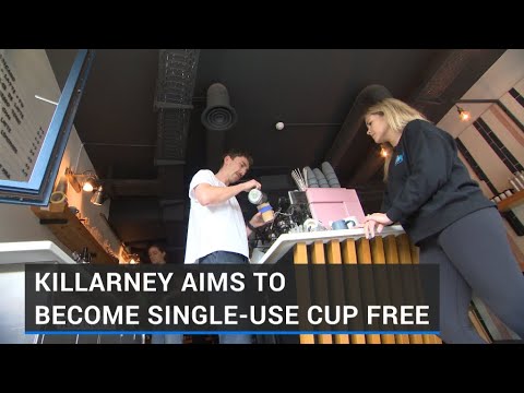Killarney aims to become single-use cup free - YouTube