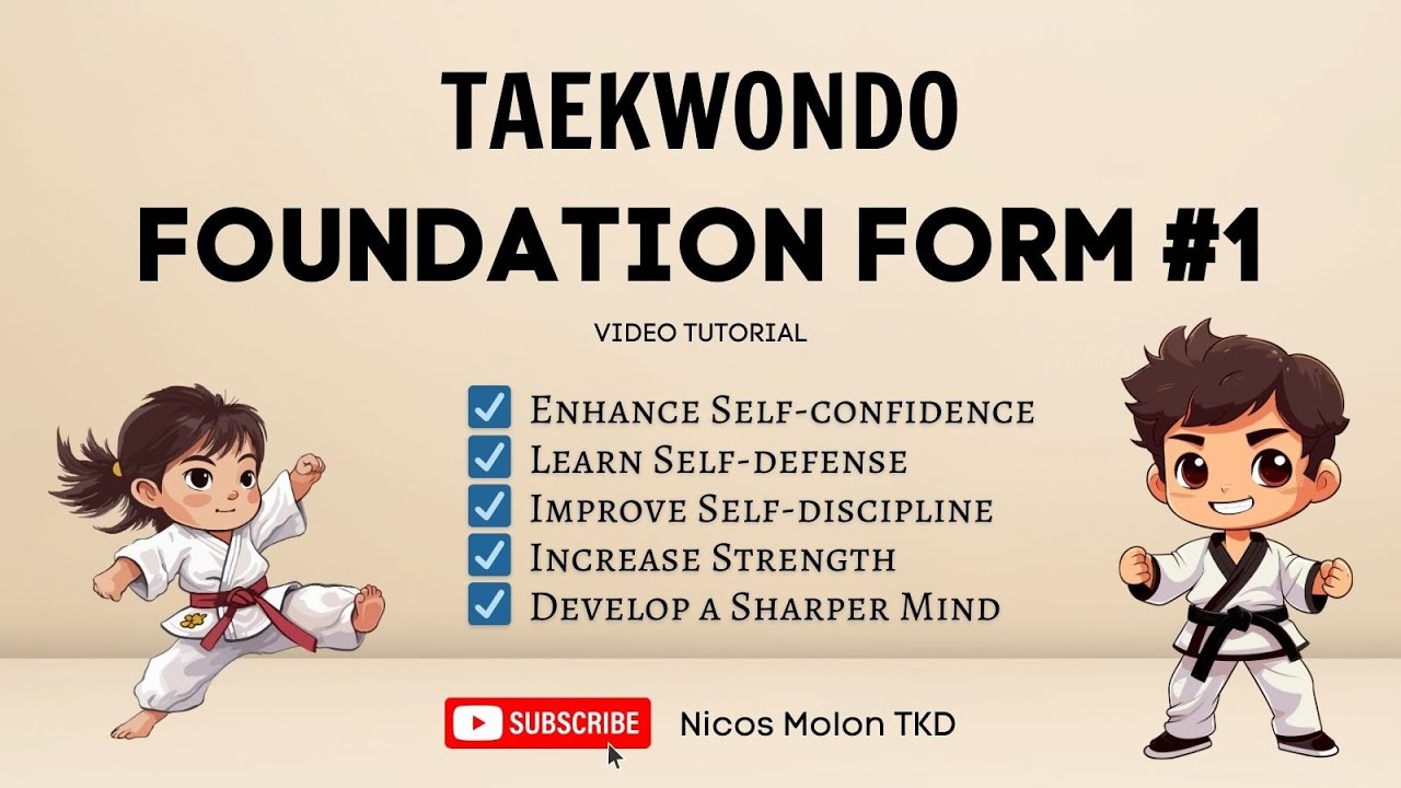 TAEKWONDO FOUNDATION FORM #1 TUTORIAL - YouTube