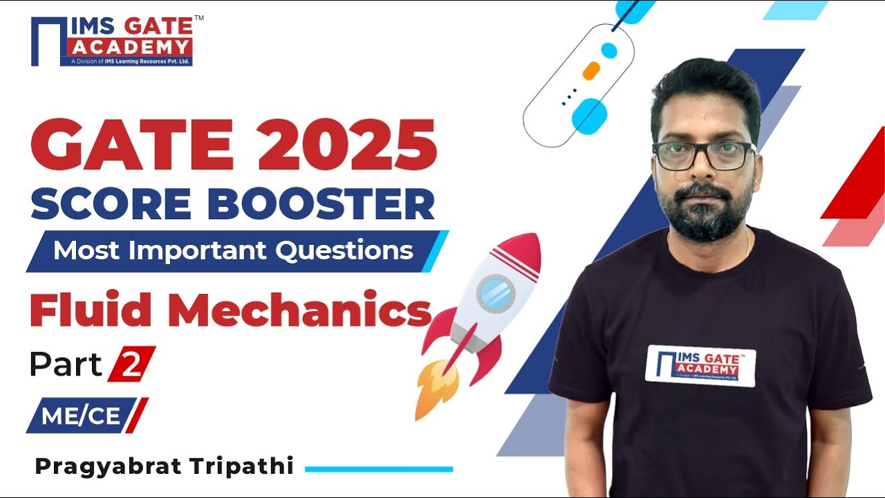 GATE 2025 Mechanical Score Booster | Fluid Mechanics-2 | 3 Hrs Marathon ...