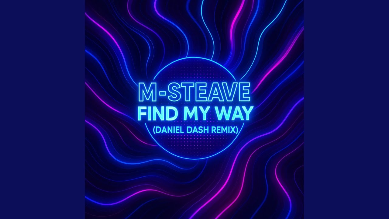 Find My Way (Daniel Dash Extended Remix) - YouTube
