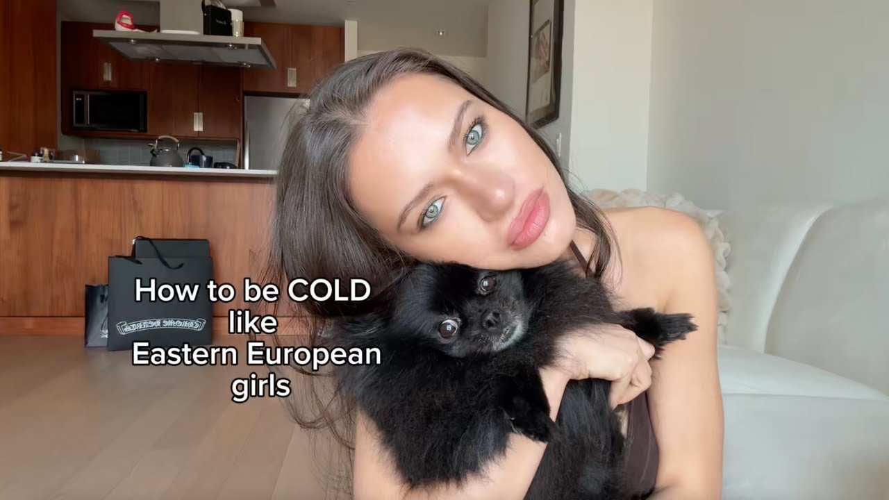 How To Be Cold Like Eastern European Girls - YouTube