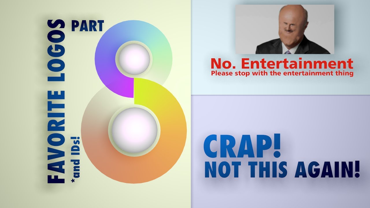 No.'s Favorite Logos And IDs Part 8: Crap, Not This Again! - YouTube