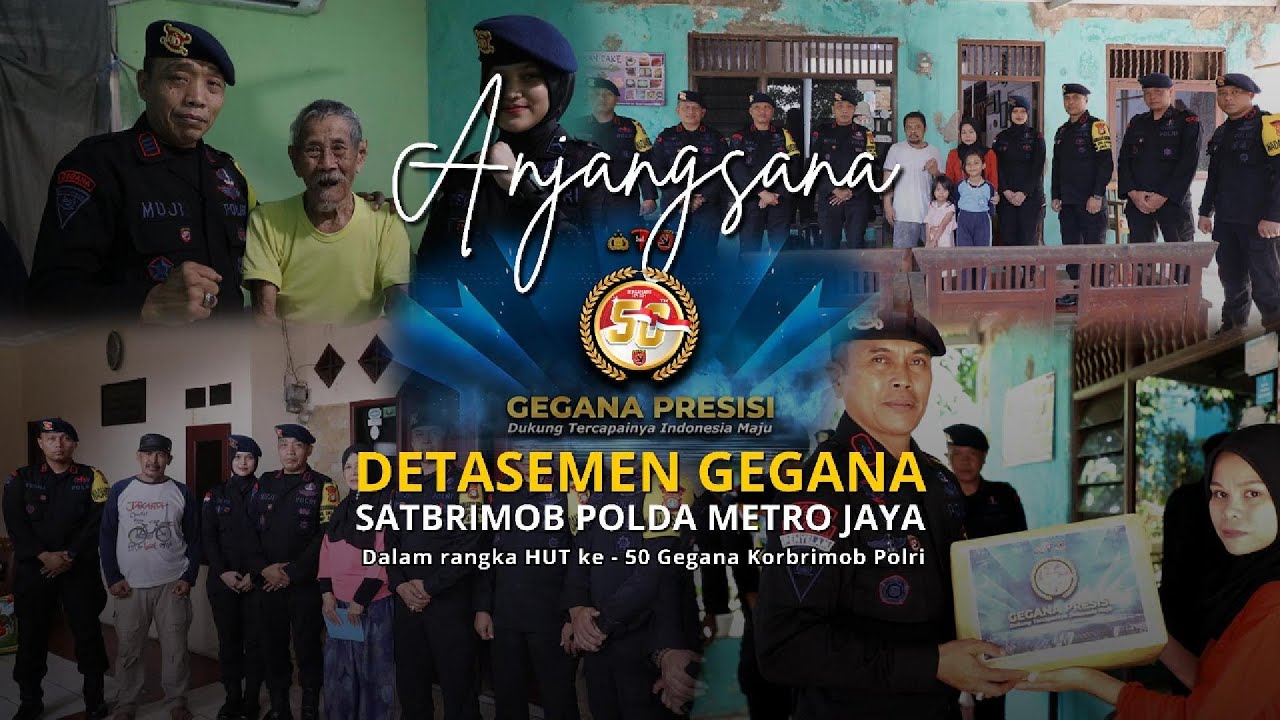 GIAT ANJANGSANA DALAM RANGKA MEMPERINGATI HUT KE - 50 GEGANA KORBRIMOB ...