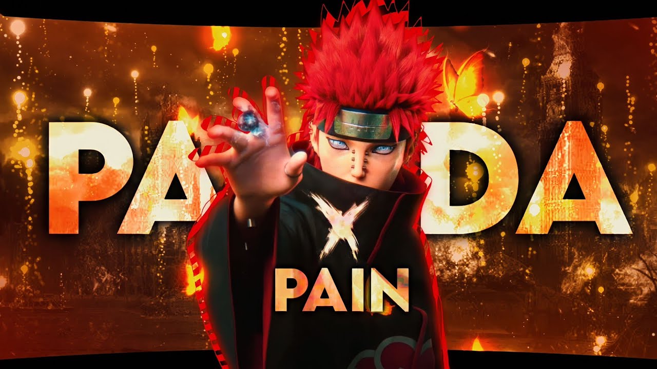** Pain x Panda ** Akatsuki Member Pain ** Ft. Nagato [ AMV Edit ] by ...