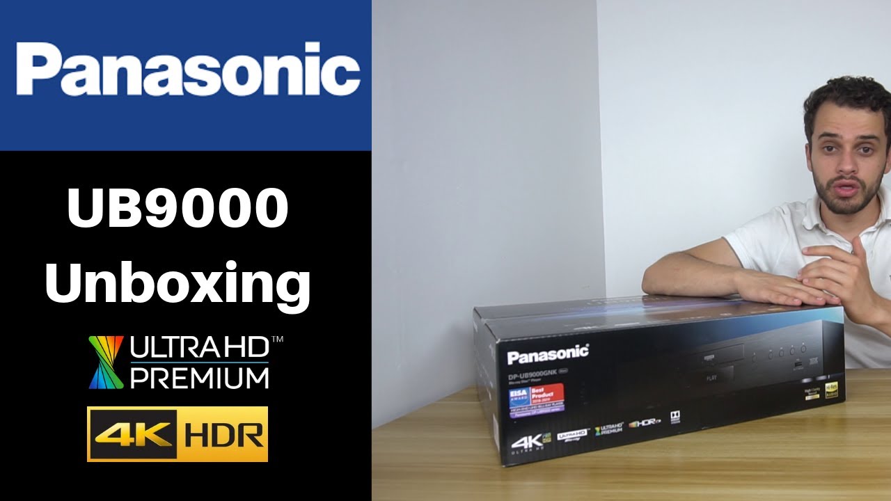 Panasonic UB9000 Unboxing & First impressions - YouTube