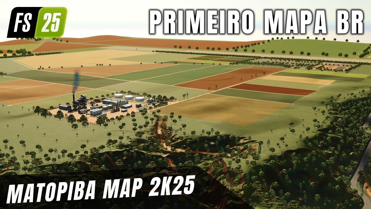 APRESENTANDO Matopiba Map 2k25 para o Farming Simulator 25 - YouTube