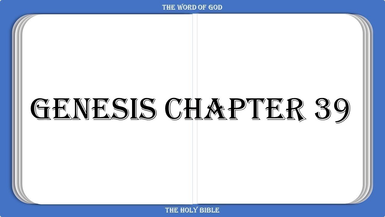 Genesis Chapter 39 - YouTube