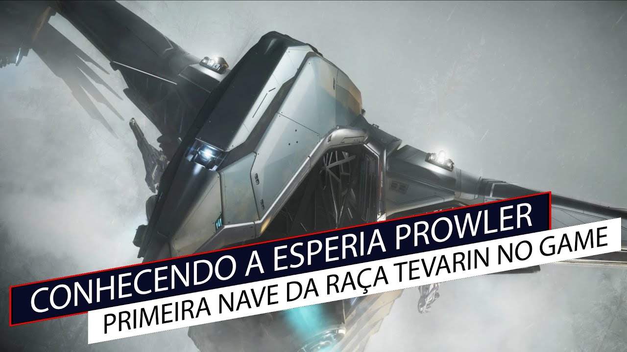 Star Citizen 3.9 - Conhecendo a Esperia Prowler Primeira Nave Tevarin ...
