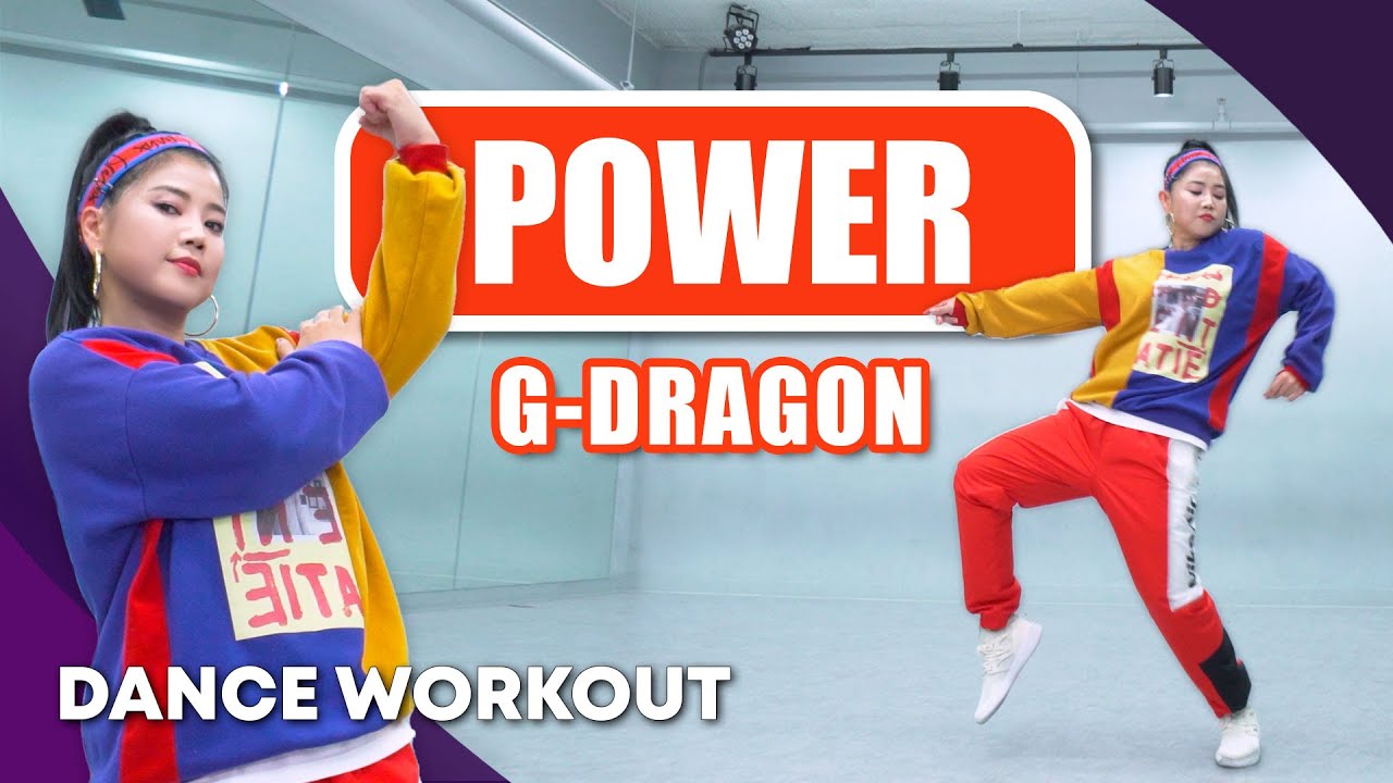 [Dance Workout] G-DRAGON - POWER | MYLEE Cardio Dance Workout, Dance ...