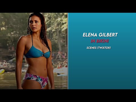 Elena Gilbert In bikini 6x03| Scenes pack (twixtor) 1080p