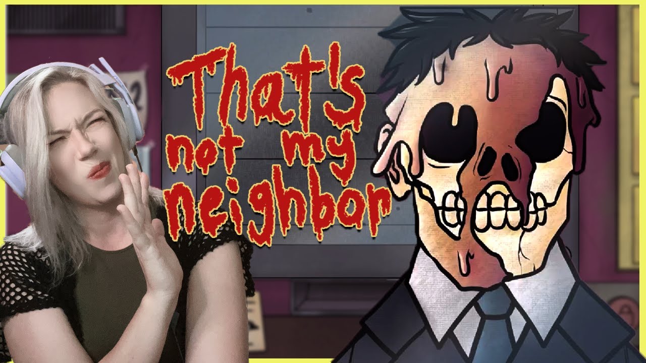 That's Not My Neighbor | Trying for the S RANK PERFECT RUN - YouTube