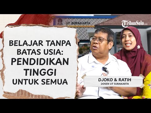 Belajar Tanpa Batas Usia: Pendidikan Tinggi Untuk Semua