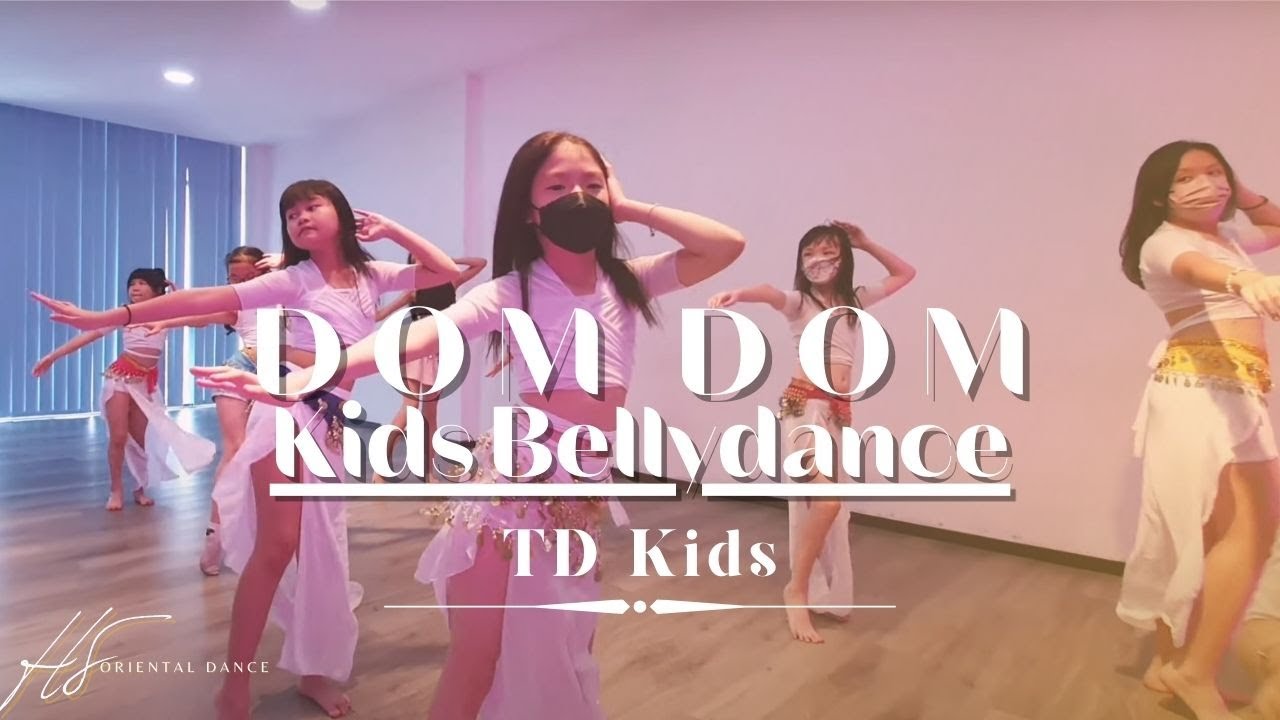Dom Dom | TD Kids Bellydance HSOD Project 14x Track & Dance Studio ...