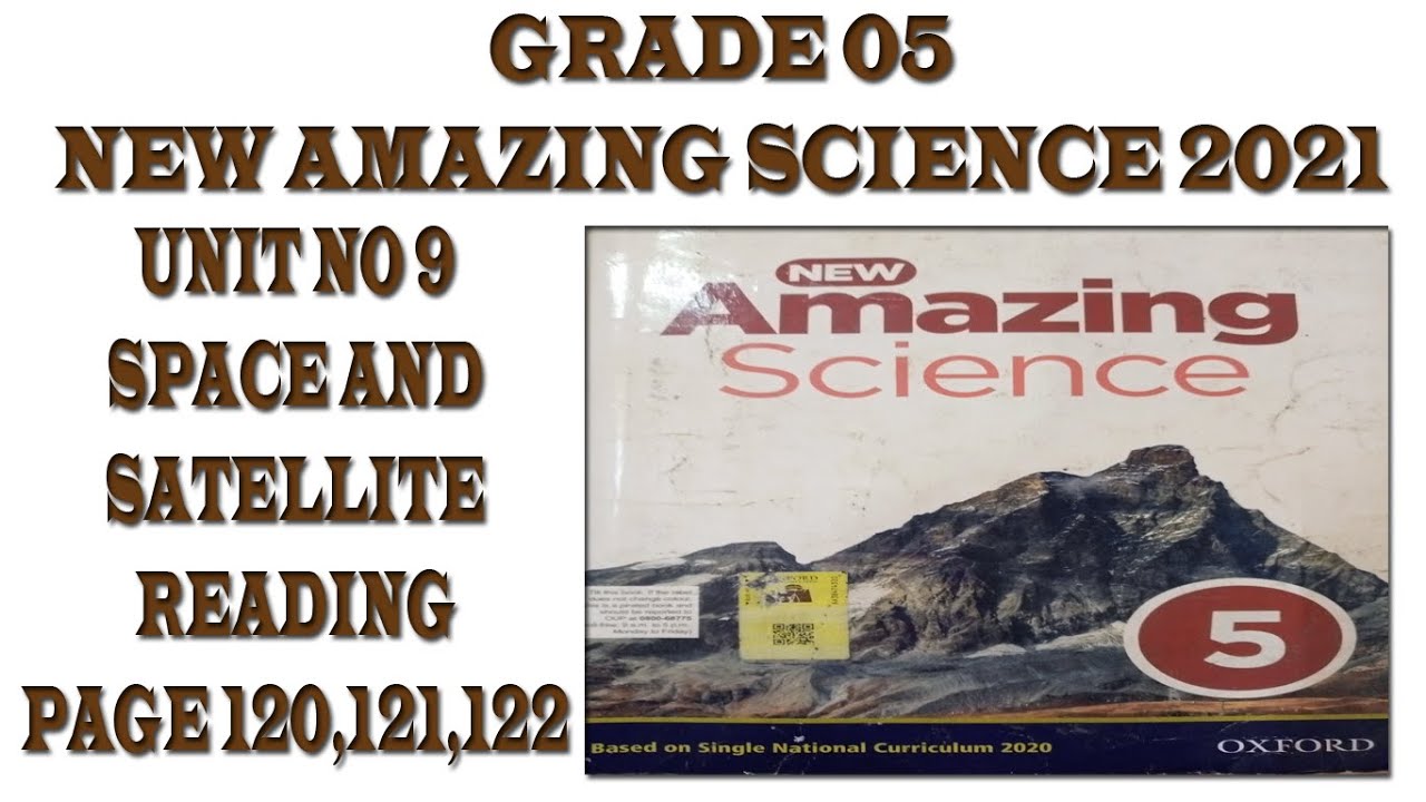 NEW AMAZING SCIENCE BOOK 5 2021 UNIT 9 SPACE AND SATELLITE READING PAGE ...