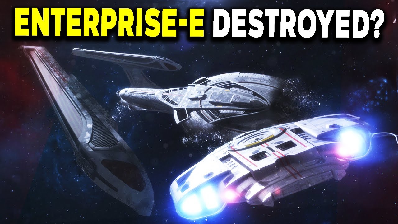 What REALLY Happened To The U.S.S Enterprise-E? - Star Trek Starships ...