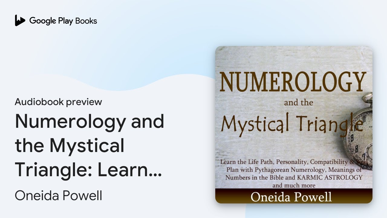 Numerology and the Mystical Triangle: Learn the… by Oneida Powell ...