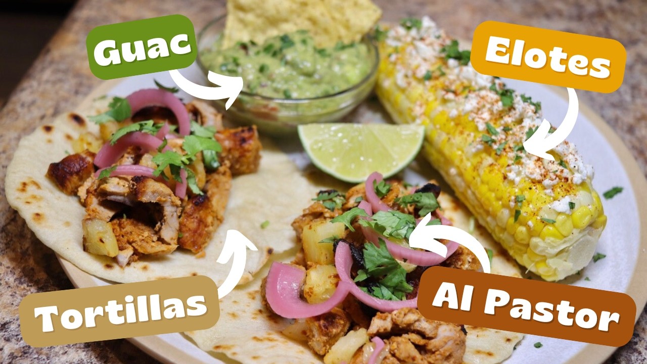 The Best At-Home Taco Night: Easy Recipes for Al Pastor, Elotes, Guac ...