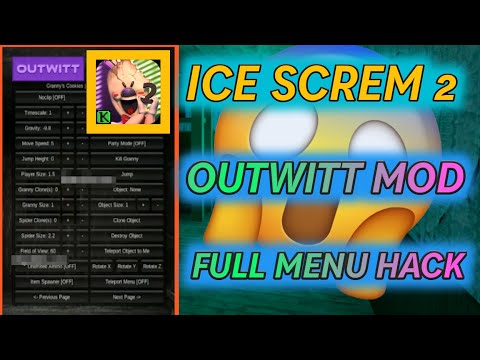Ice screm 2 Outwitt mod menu apk || fully hack menu ice screm 2 | Outwitt mod menu apk | Outwitt mod