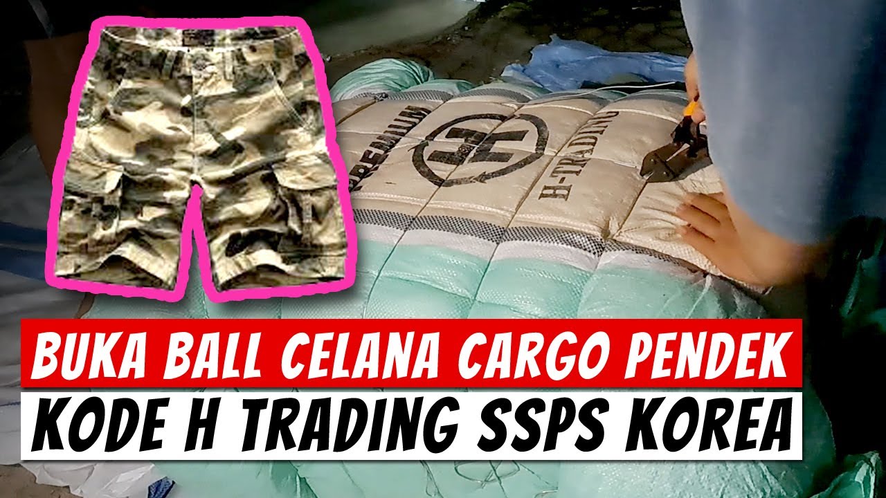 BONGKAR BALL CELANA CARGO PENDEK KODE H TRADING SSPS KOREA - Ball Segel ...