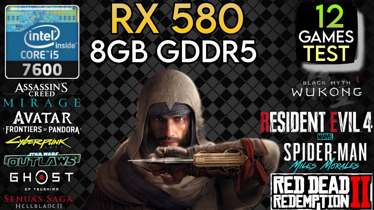 RX 580 + I5 7600 & 16GB Ram - Test In 12 Games In 2024 ! - YouTube