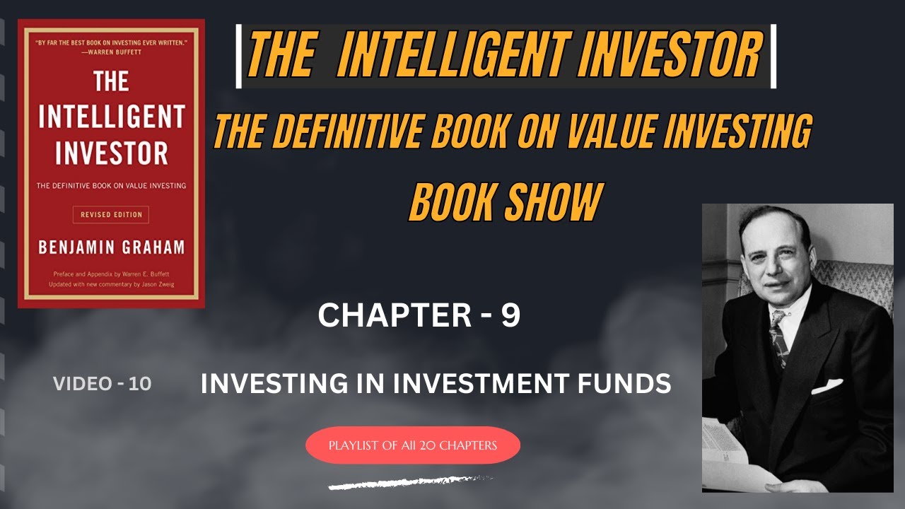 THE INTELLIGENT INVESTOR | Video-10 | Chapter-9 | INVESTING IN ...