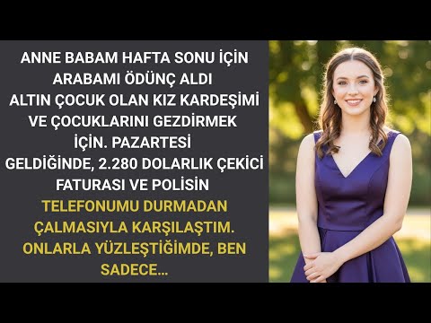 Annem ve babam, kız kardeşimi ve çocuklarını gezmeye götürmek için hafta sonu arabamı ödünç aldılar.