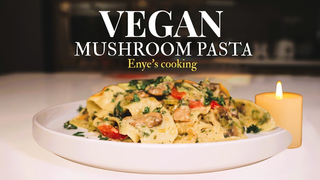 Creamy Vegan Mushroom Pasta | Quick, Delicious & Perfect Lunch for Lent ...