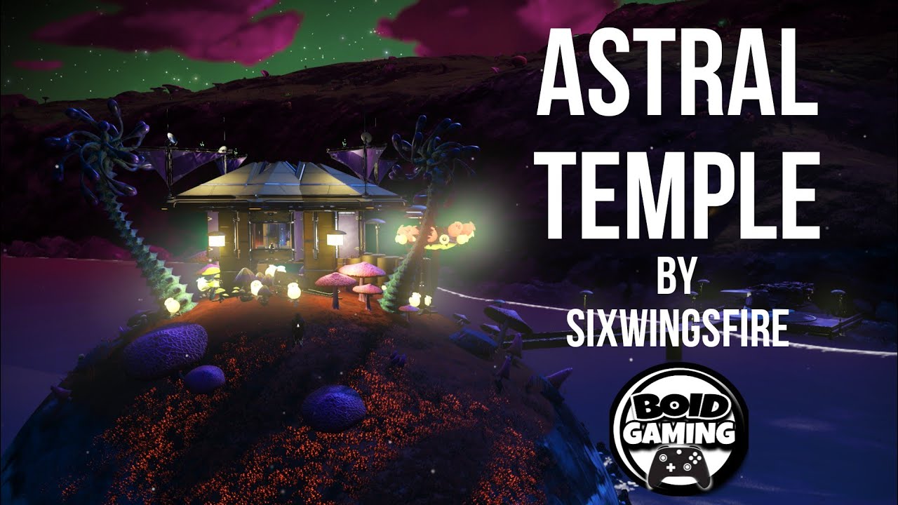 No Man's Sky Base Tours 2023, Astral Temple By sixwingsfire - YouTube