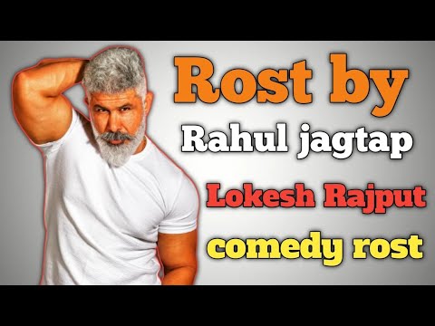 Rost by Rahul jagtap by Lokesh Rajput Rost Comedy - YouTube