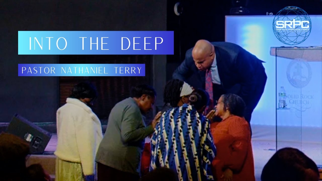 Into The Deep | Pastor Nathaniel Terry | SRPC Livestream - YouTube