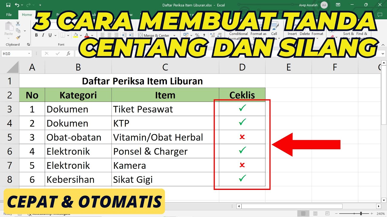 Cara Membuat Tanda Centang dan Silang di Excel dengan Otomatis ...