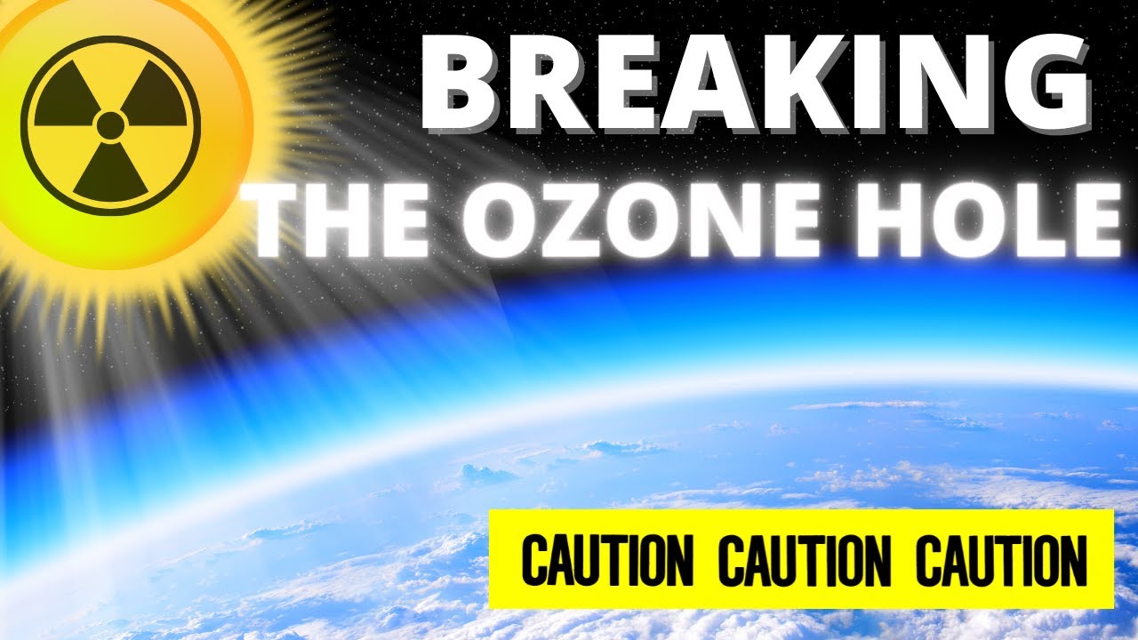 BREAKING: Scientists Found A Massive New Hole In The Ozone Layer (2022 ...