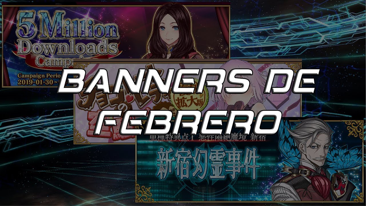 [Fate/Grand Order] - Banners en Febrero 2019 - NA Version - YouTube
