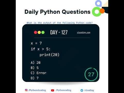 Python Coding challenge - Day 127 | What is the output of the following ...
