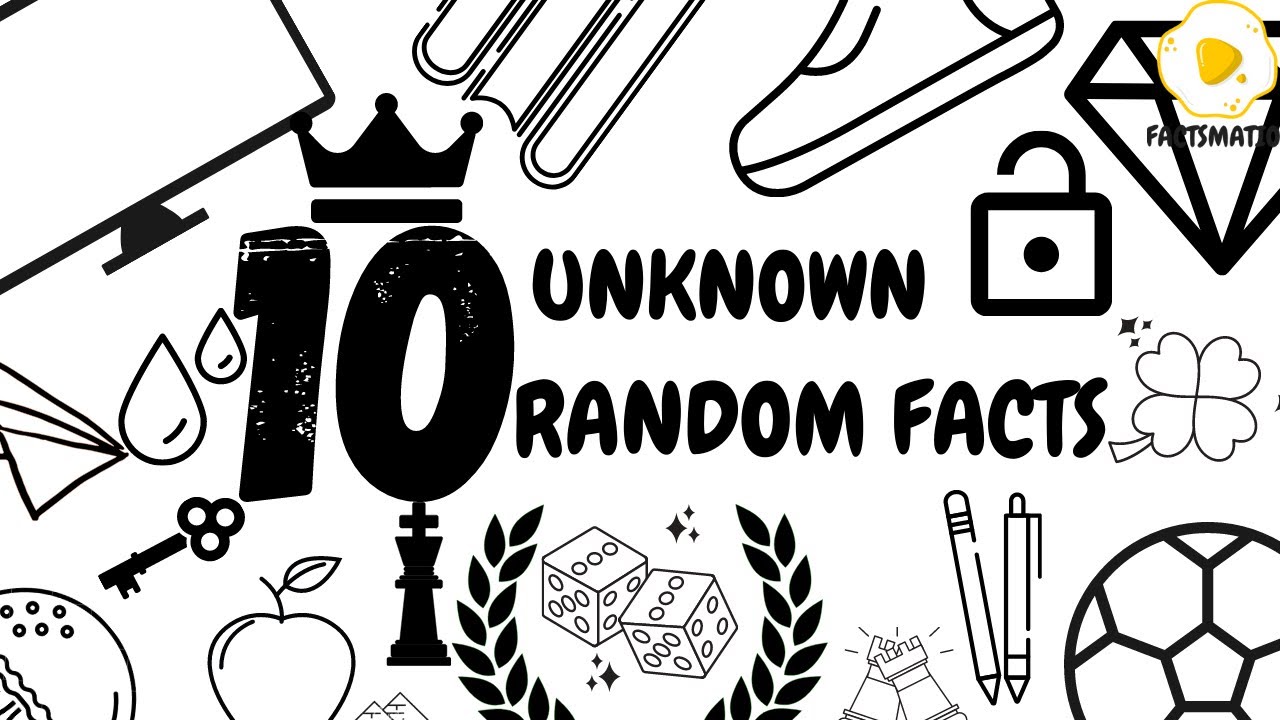 10 Unknown Random Facts #1 - YouTube