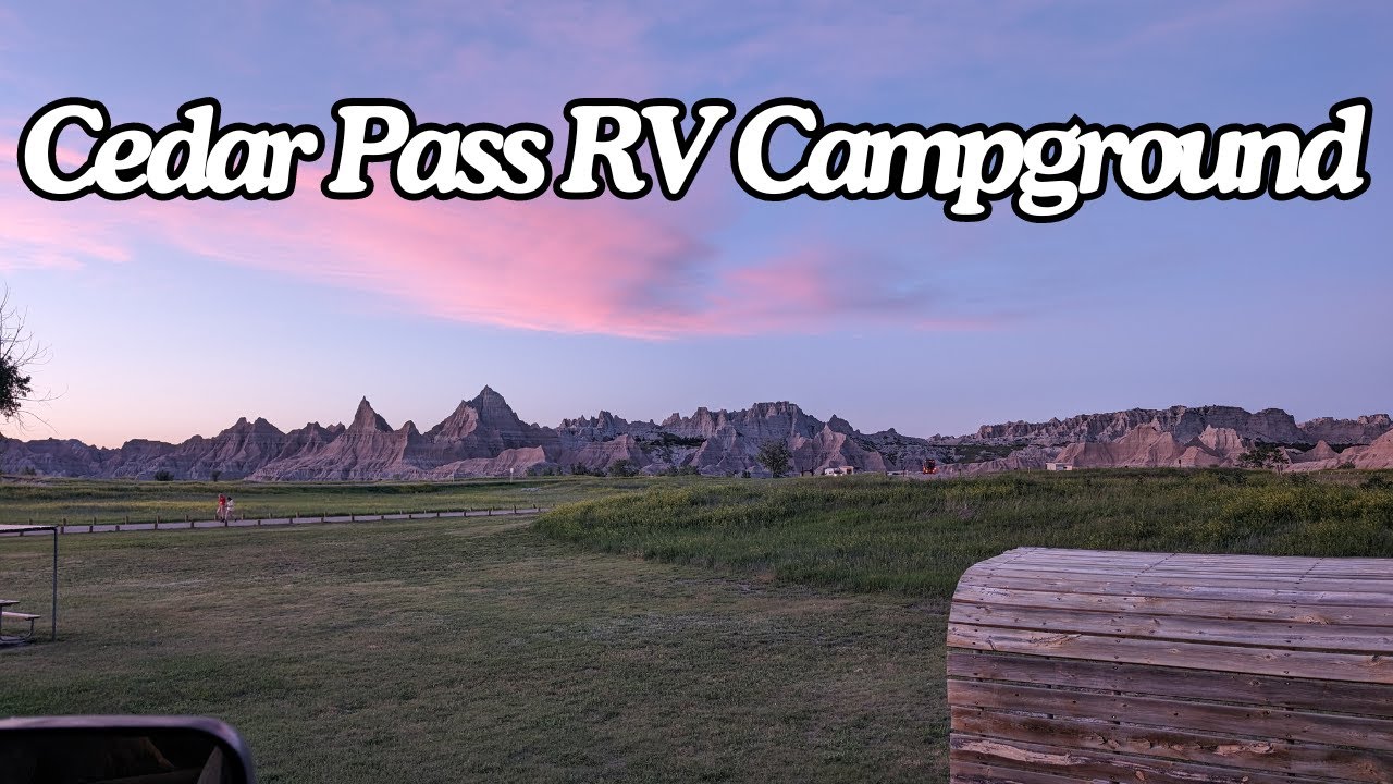Cedar Pass Campground Badlands National Park RV Campground Review - YouTube