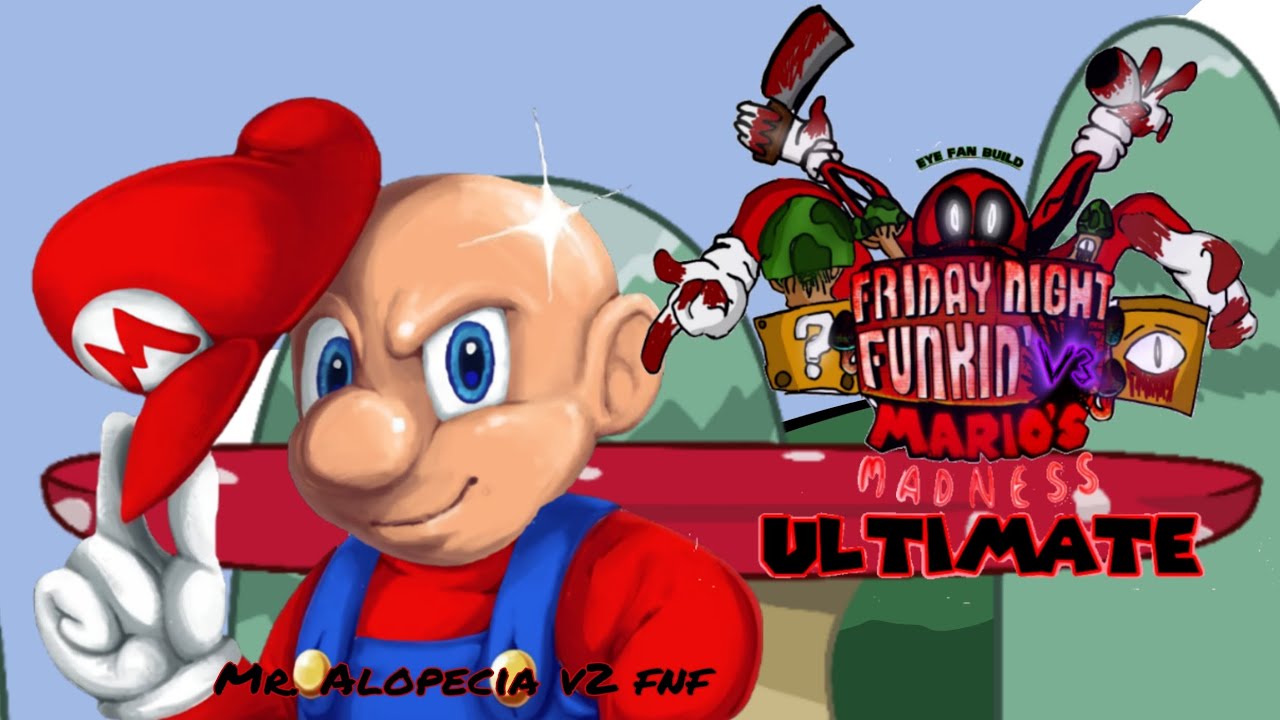 Mario's Madness V3 Ultimate | Mr Alopecia v2 fnf | Mr Alopecia fnf ...