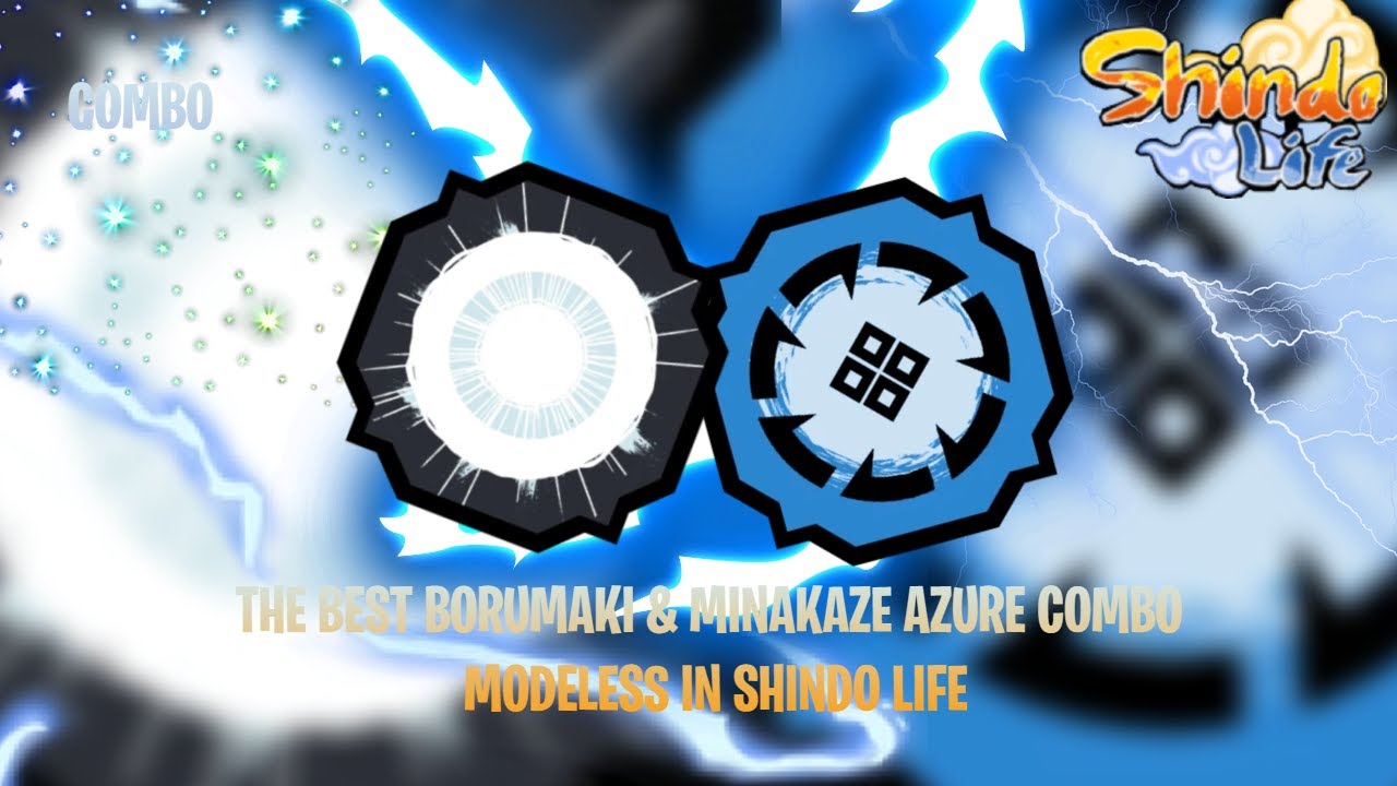 [CODE] THE *BEST* Minakaze Azure & Borumaki *COMBO* Shindo Life - YouTube