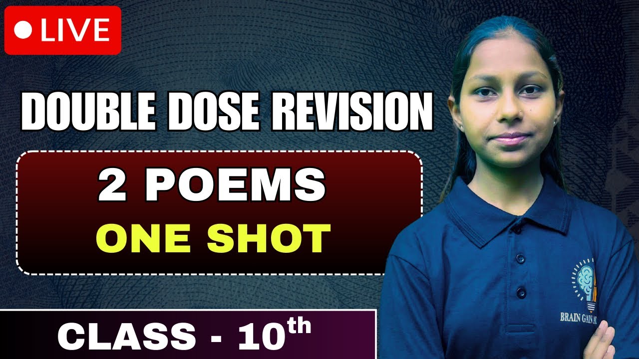 Double Dose Revision! 2 Poems One Shot | Class 10 English | Brain Gain ...